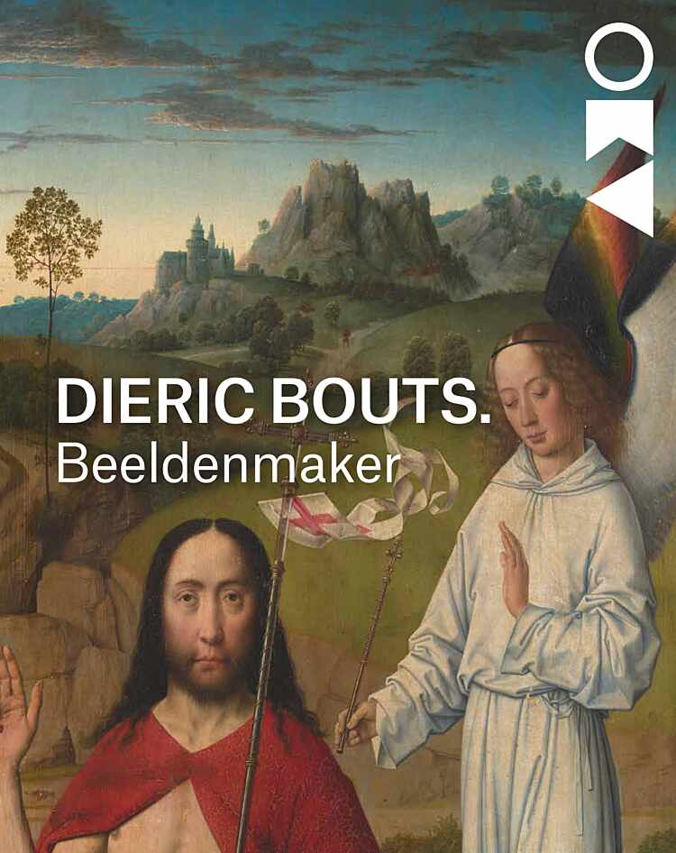 OKV 'Dieric Bouts. Beeldenmaker' | New Horizons | Dieric Bouts Festival